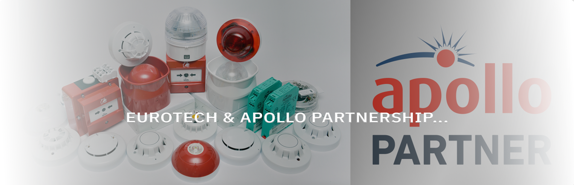 Eurotech Apollo Partnership | UK Fire Systems | Eurotech